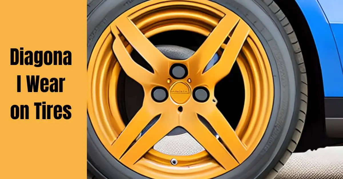 Diagonal Wear On Tires And Replacement Tips